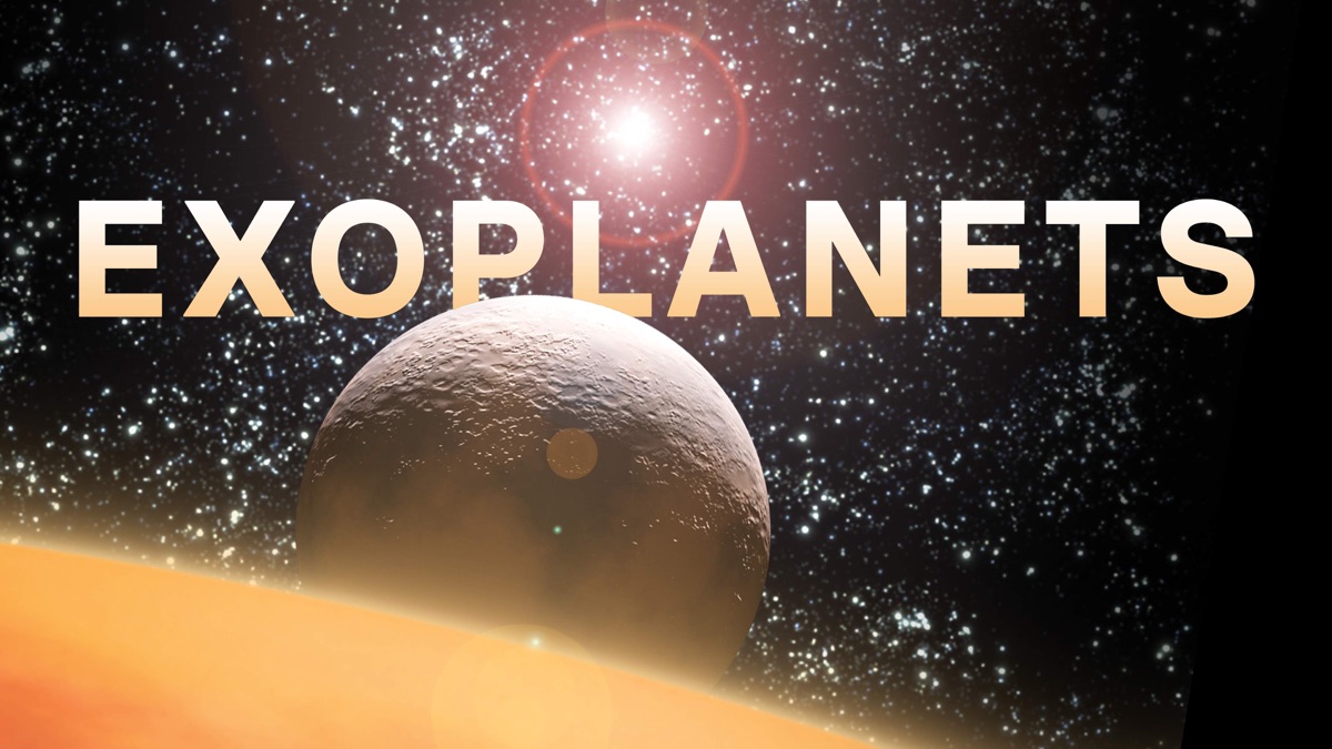 The Search for Exoplanets: What Astronomers Know | Apple TV