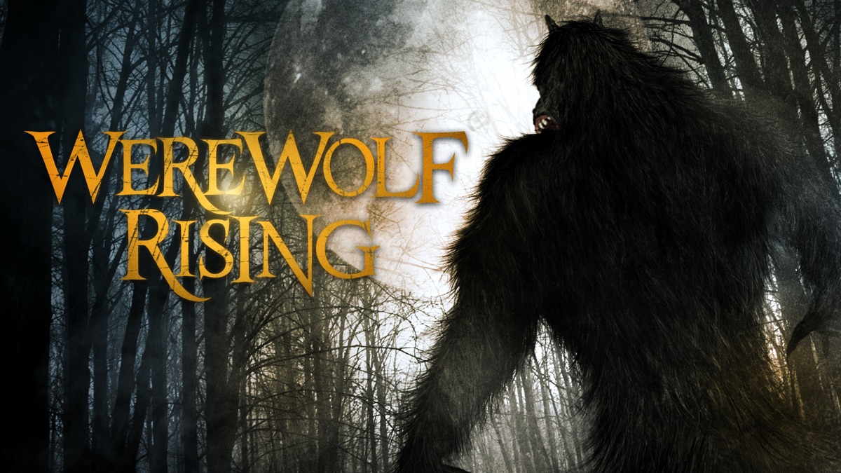Werewolf Rising | Apple TV