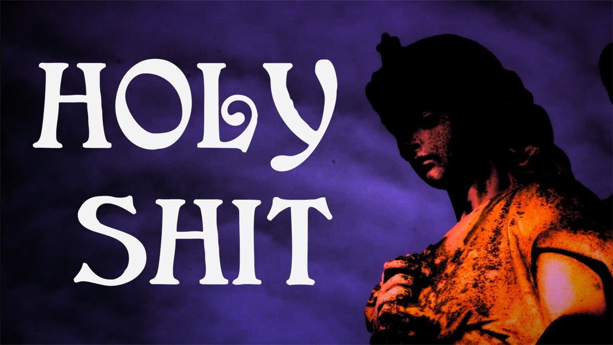 Holy Shit | Apple TV