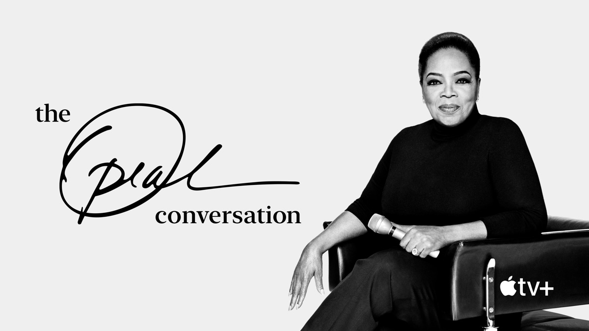 The Oprah Conversation | Apple TV+