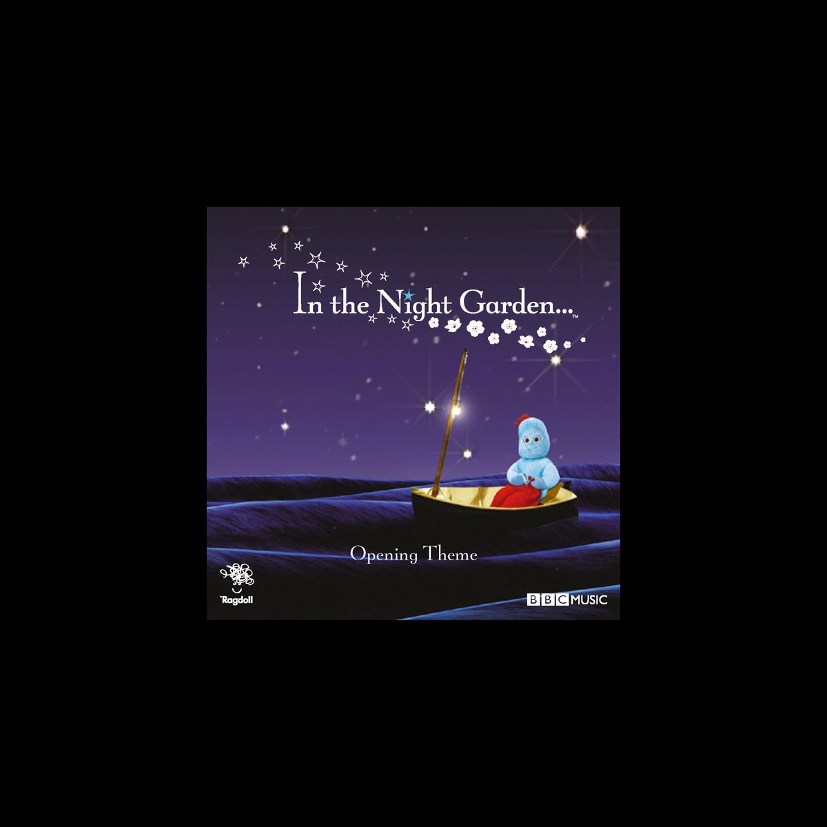 ‎In the Night Garden Opening Theme - Single by Various Artists on Apple ...