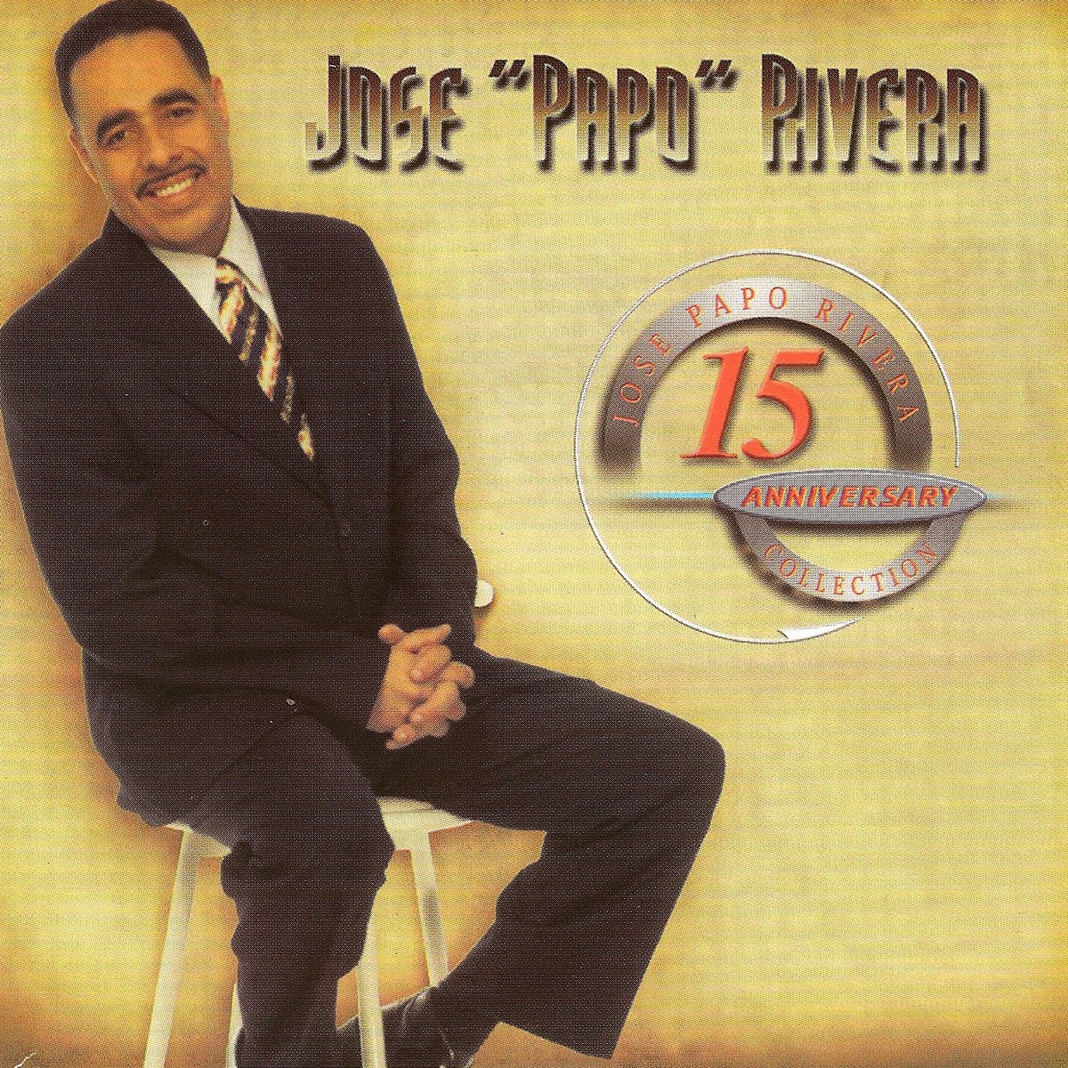 ‎15 Anniversary: Jose Papo Rivera de José "Papo" Rivera en Apple Music