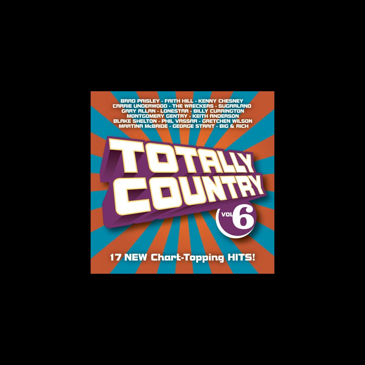 ‎Totally Country, Vol. 6 by Various Artists on Apple Music