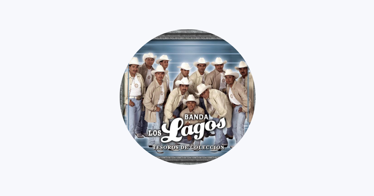 ‎Banda Los Lagos en Apple Music