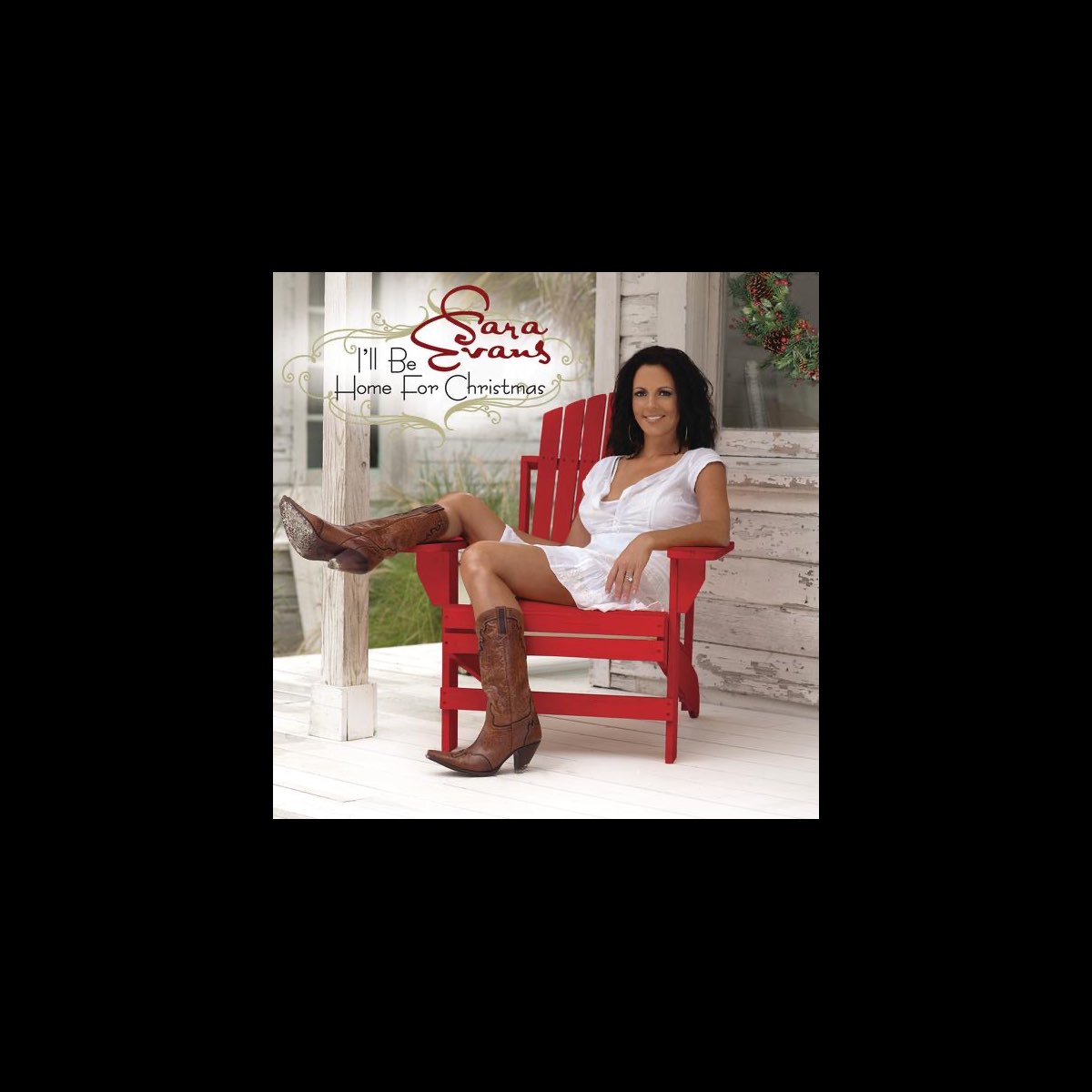 ‎I'll Be Home for Christmas - EP by Sara Evans on Apple Music