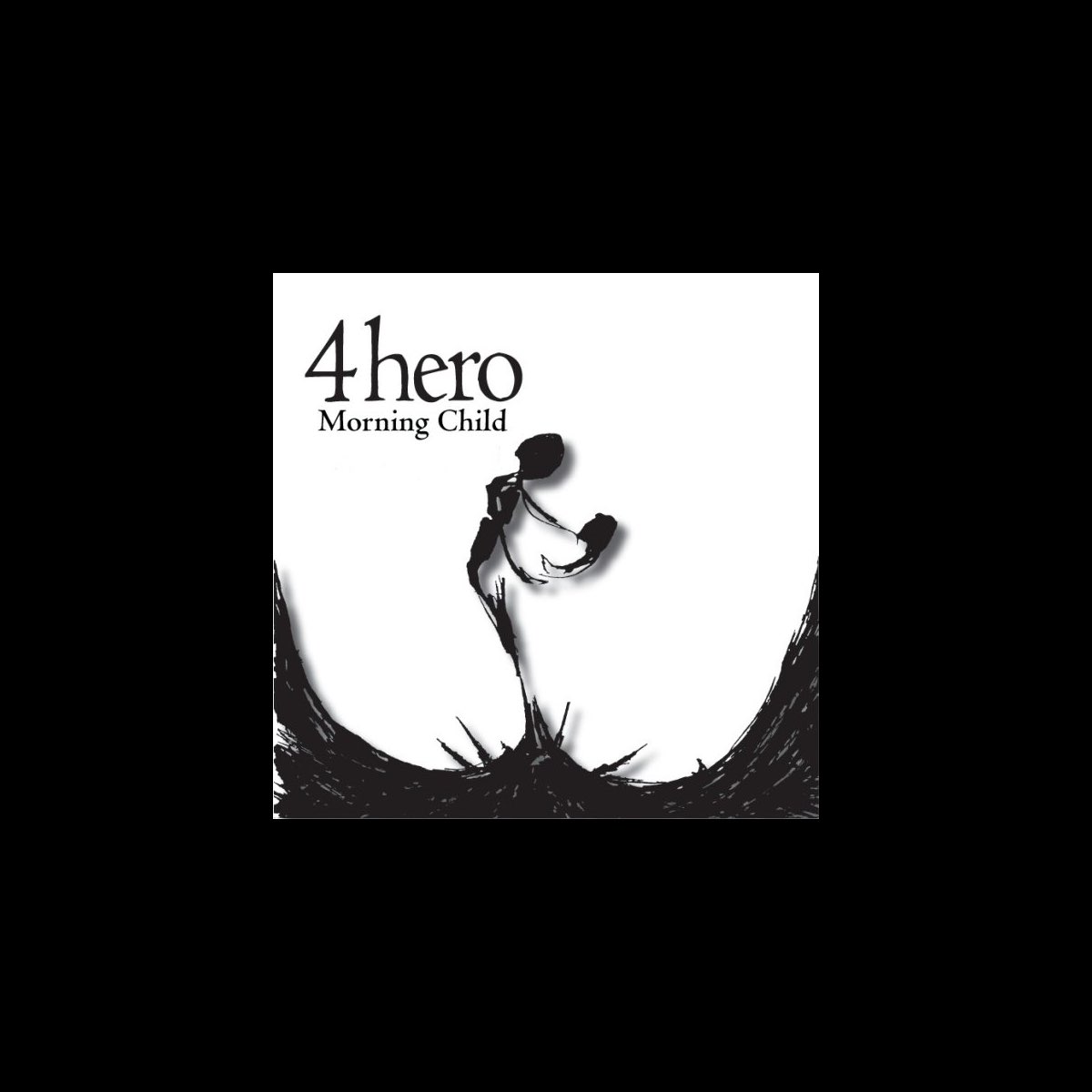 ‎Morning Child by 4hero on Apple Music