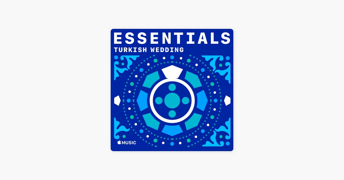 ‎Turkish Wedding Essentials on Apple Music