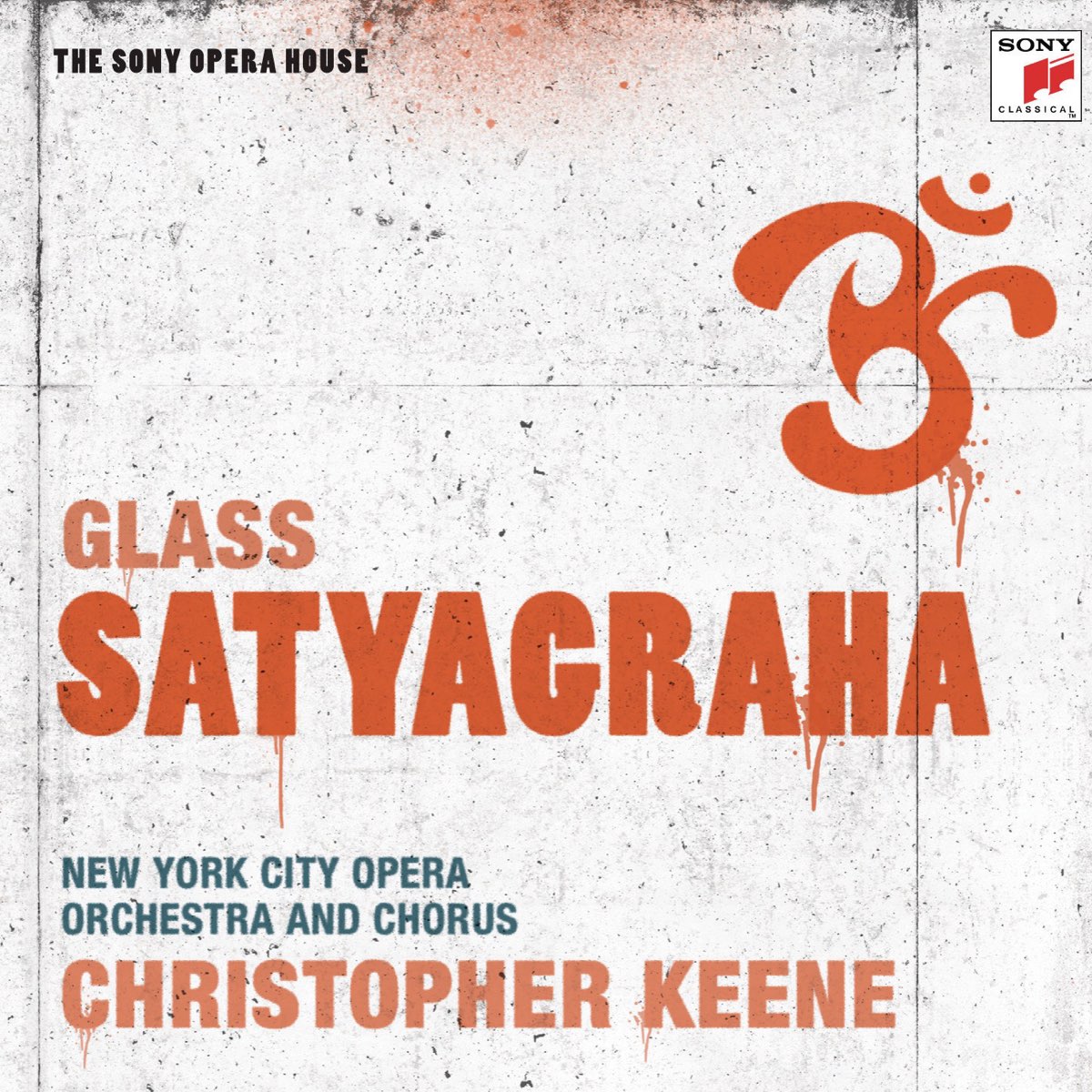 ‎Glass: Satyagraha by Christopher Keene, New York City Opera Chorus ...