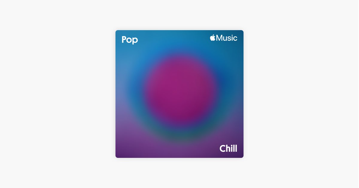‎Apple Music 上的歌单“惬意流行歌”
