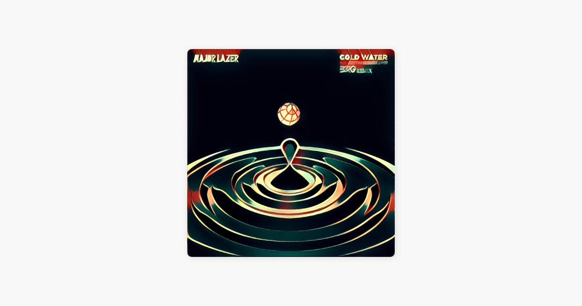 ‎Major Lazer Feat. Justin Bieber & MØ - Cold Water (B3RG Remix) on ...