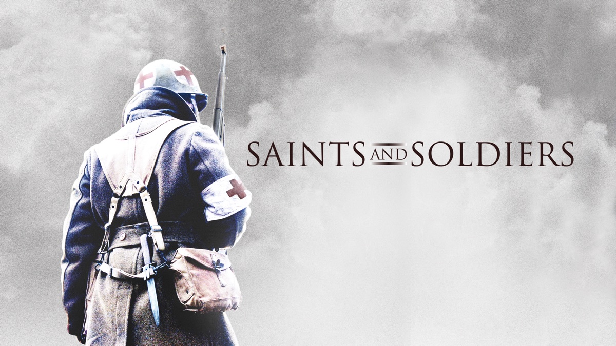 Saints and Soldiers | Apple TV