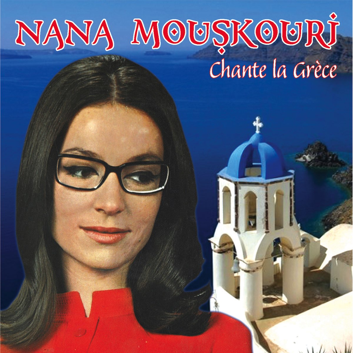 ‎Mes plus belles chansons grecques by Nana Mouskouri on Apple Music