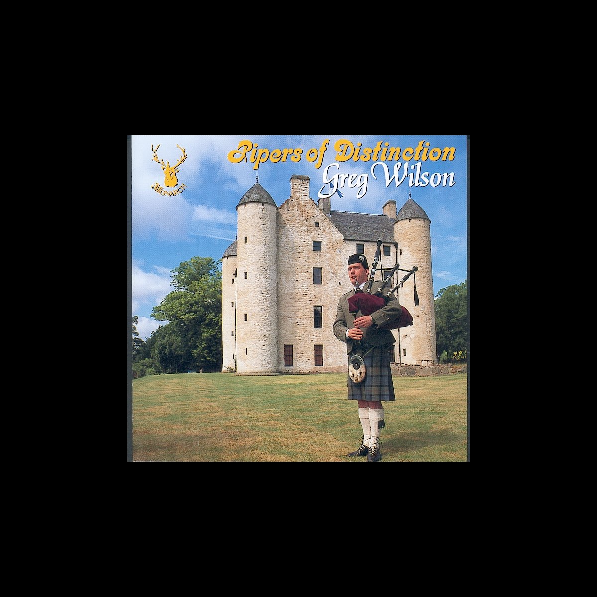 ‎Pipers of Distinction: Greg Wilson (Bonus Track Version) by Greg ...