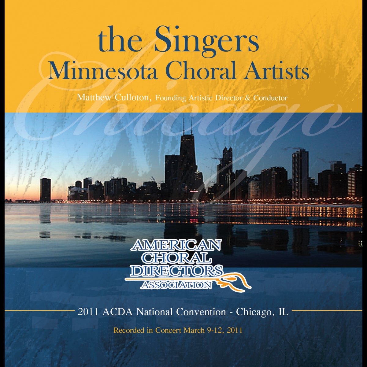 ‎ACDA 2011 National Convention The Singers Minnesota Choral Artists ...