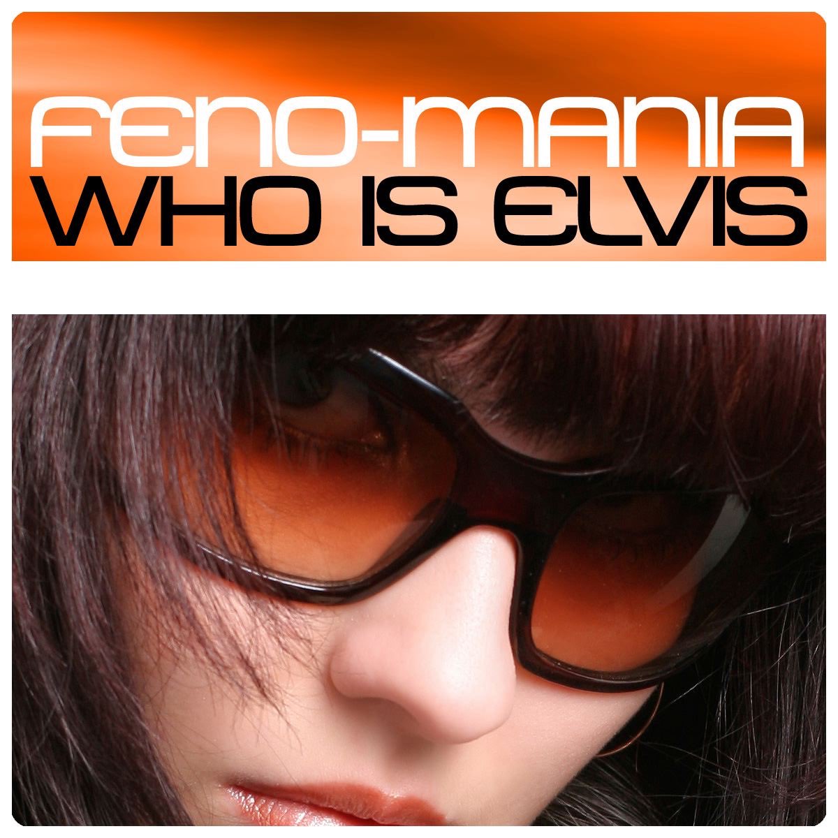 ‎Who Is Elvis - Single de Feno-mania en Apple Music