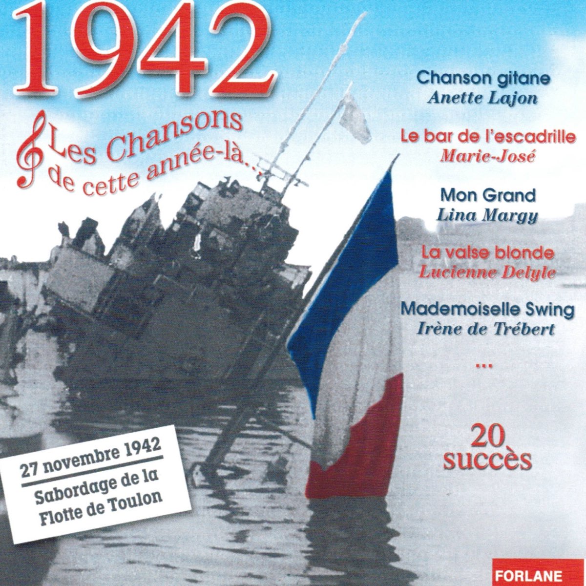‎1942 : Les chansons de cette année-là (20 succès) by Various Artists ...