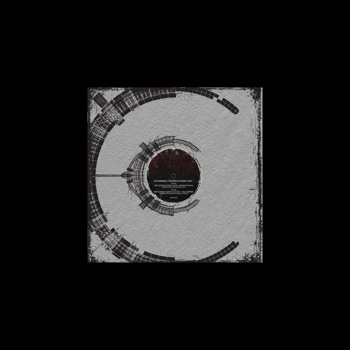 ‎Crossbreed Definition Series Part 1 - Single by The Outside Agency ...