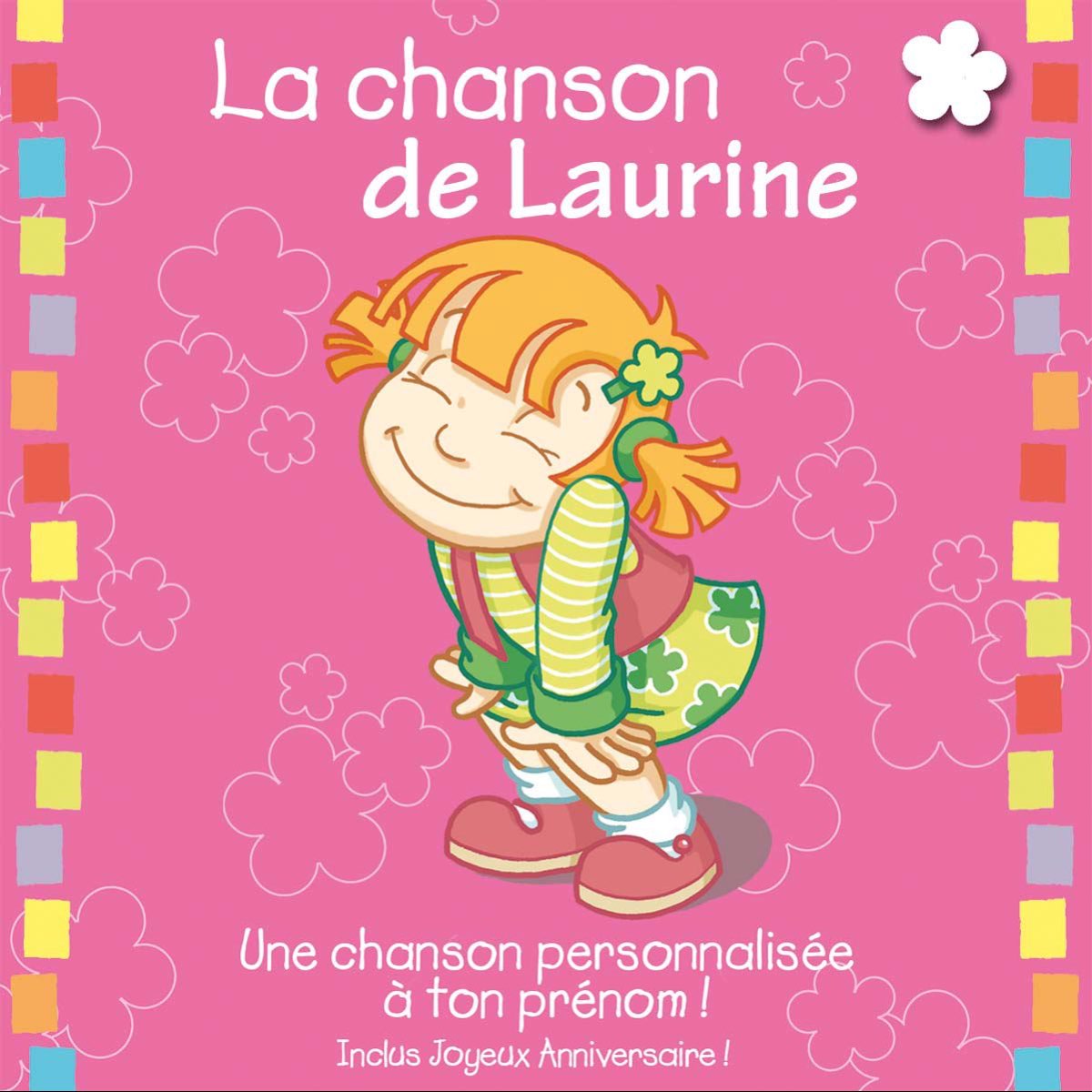 ‎La Chanson de Laurine (Album Personnalisé Par Le Prénom) by Leopold et ...