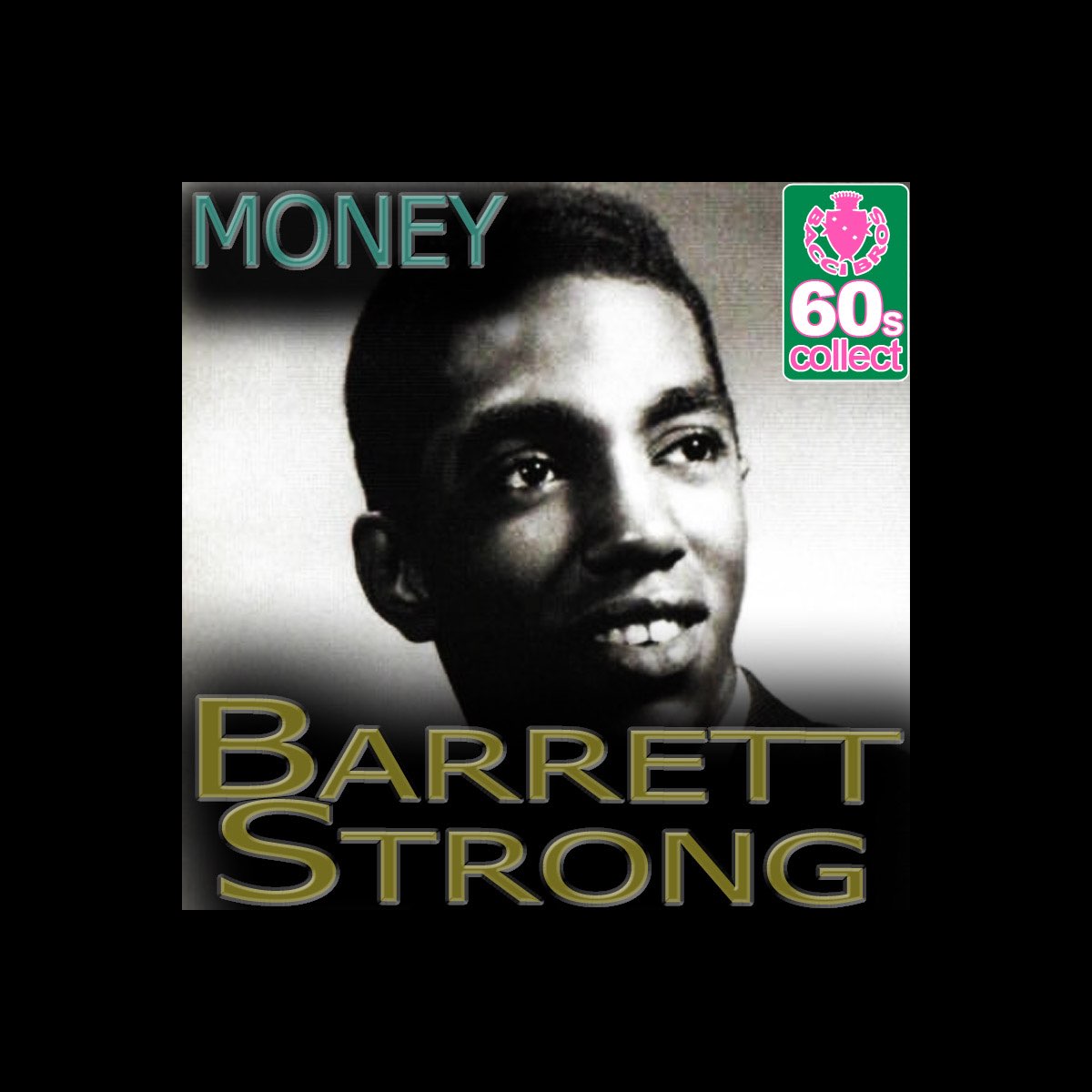 ‎Money (Digitally Remastered) - Single by Barrett Strong on Apple Music