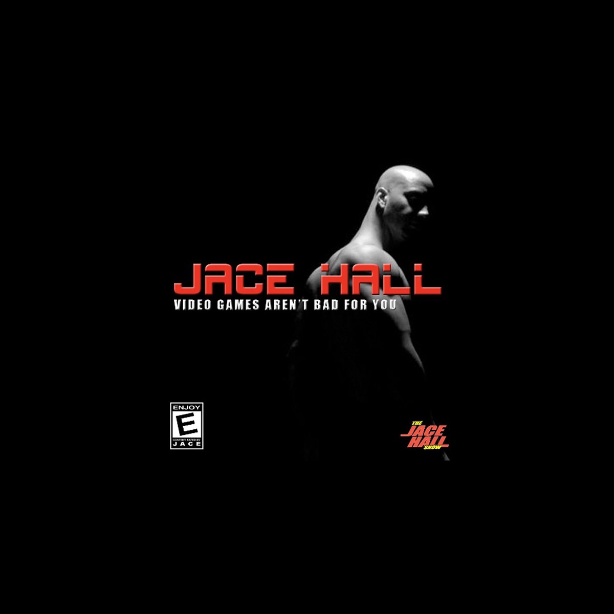 ‎Video Games Aren't Bad For You by Jace Hall on Apple Music