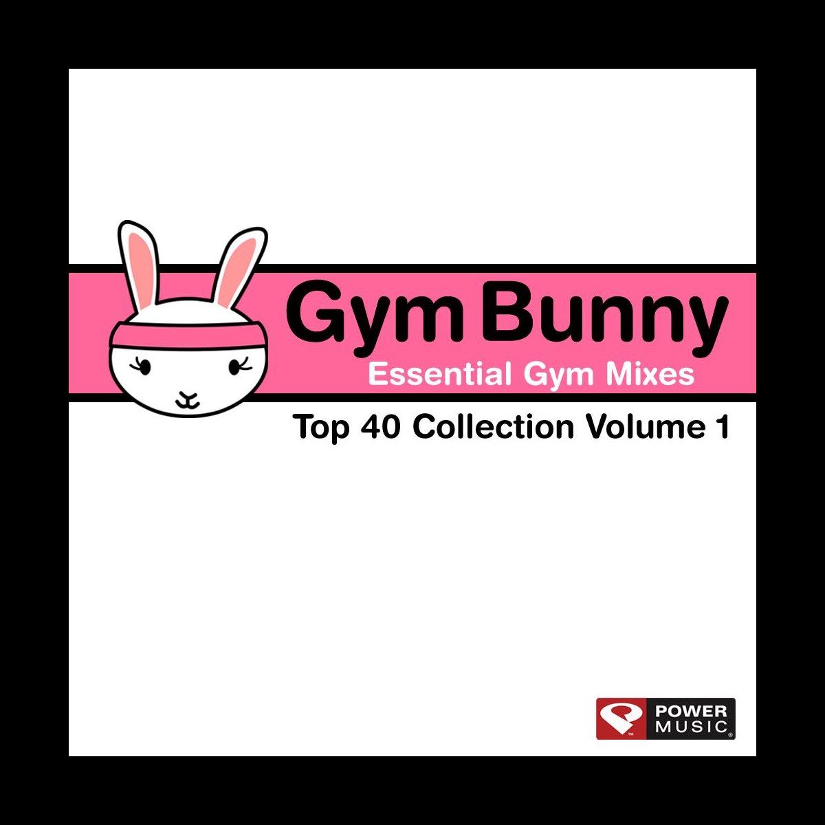 ‎Gym Bunny Essential Gym Mixes, Vol. 1 (Top 40 Collection: 130-136 BPM ...