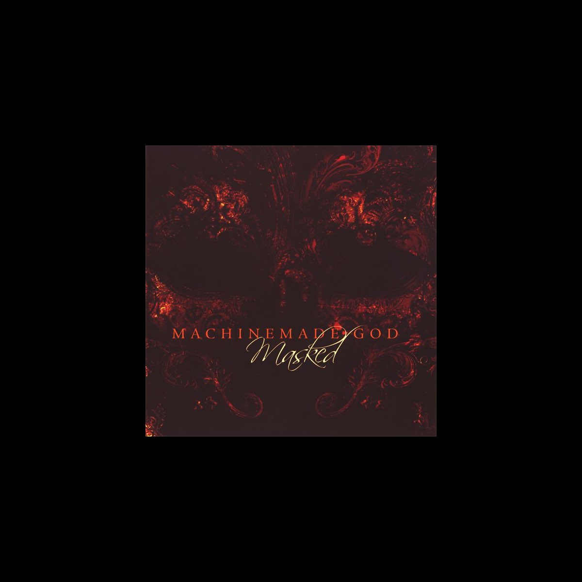 ‎Masked by Machinemade God on Apple Music