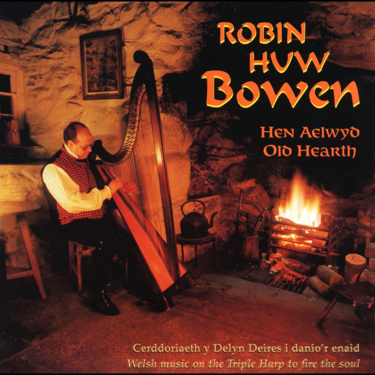 ‎Hen Alwyd (Old Hearth) by Robin Huw Bowen on Apple Music
