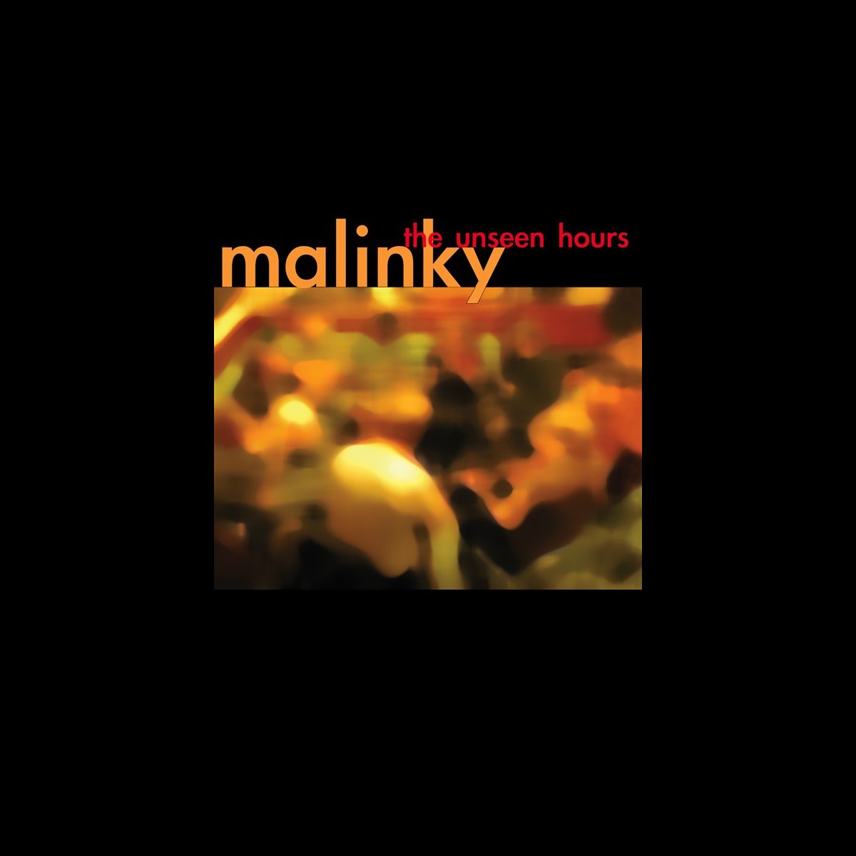 ‎The Unseen Hours by Malinky on Apple Music