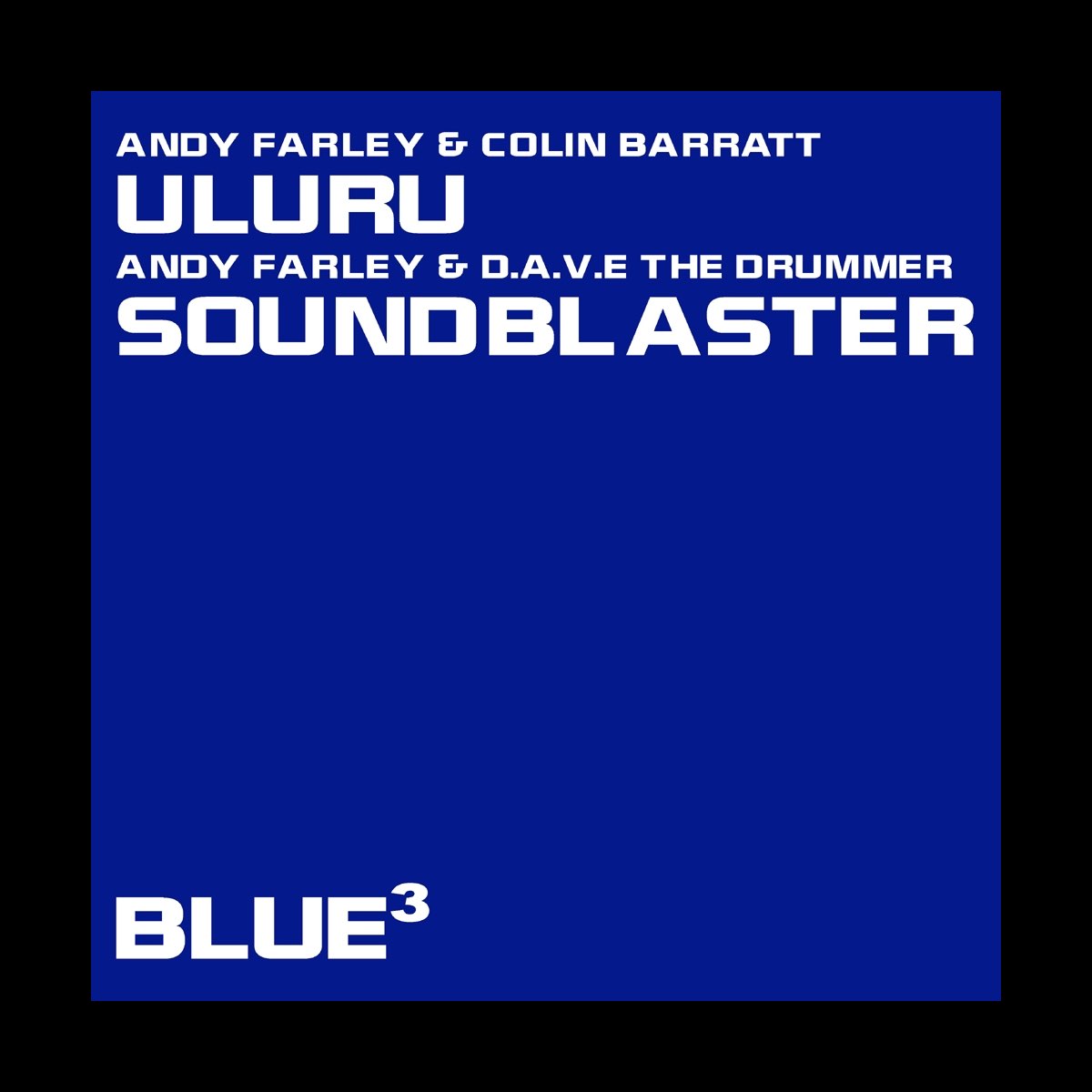 ‎Uluru / Soundblaster by Andy Farley, Colin Barratt & D.A.V.E. The ...