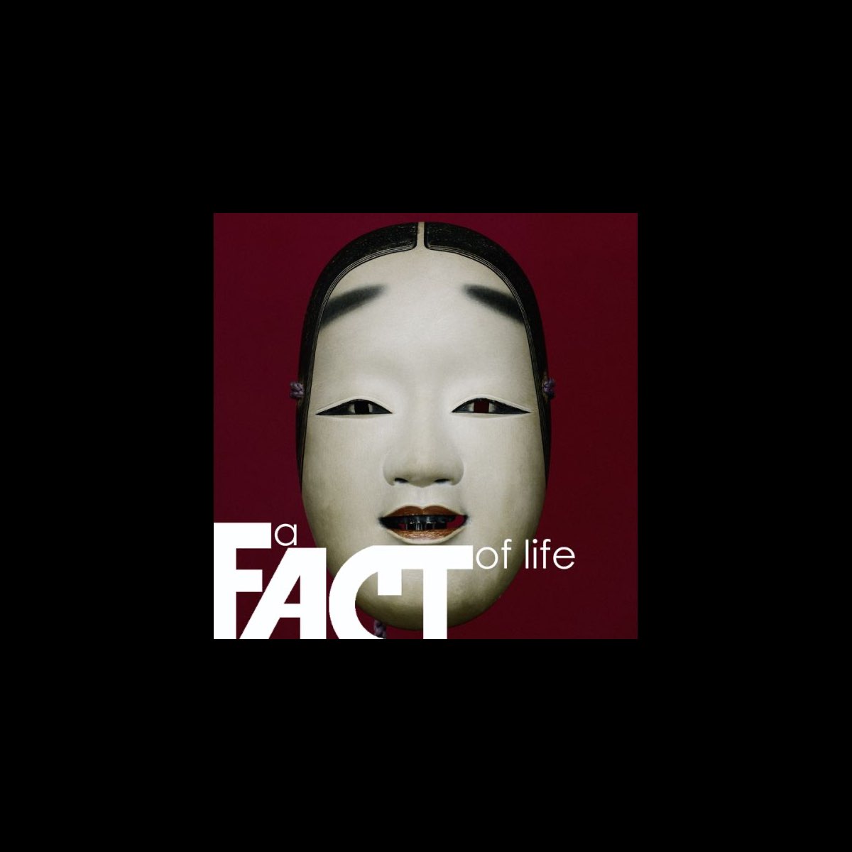 ‎FACTの「a fact of life - Single」をiTunesで