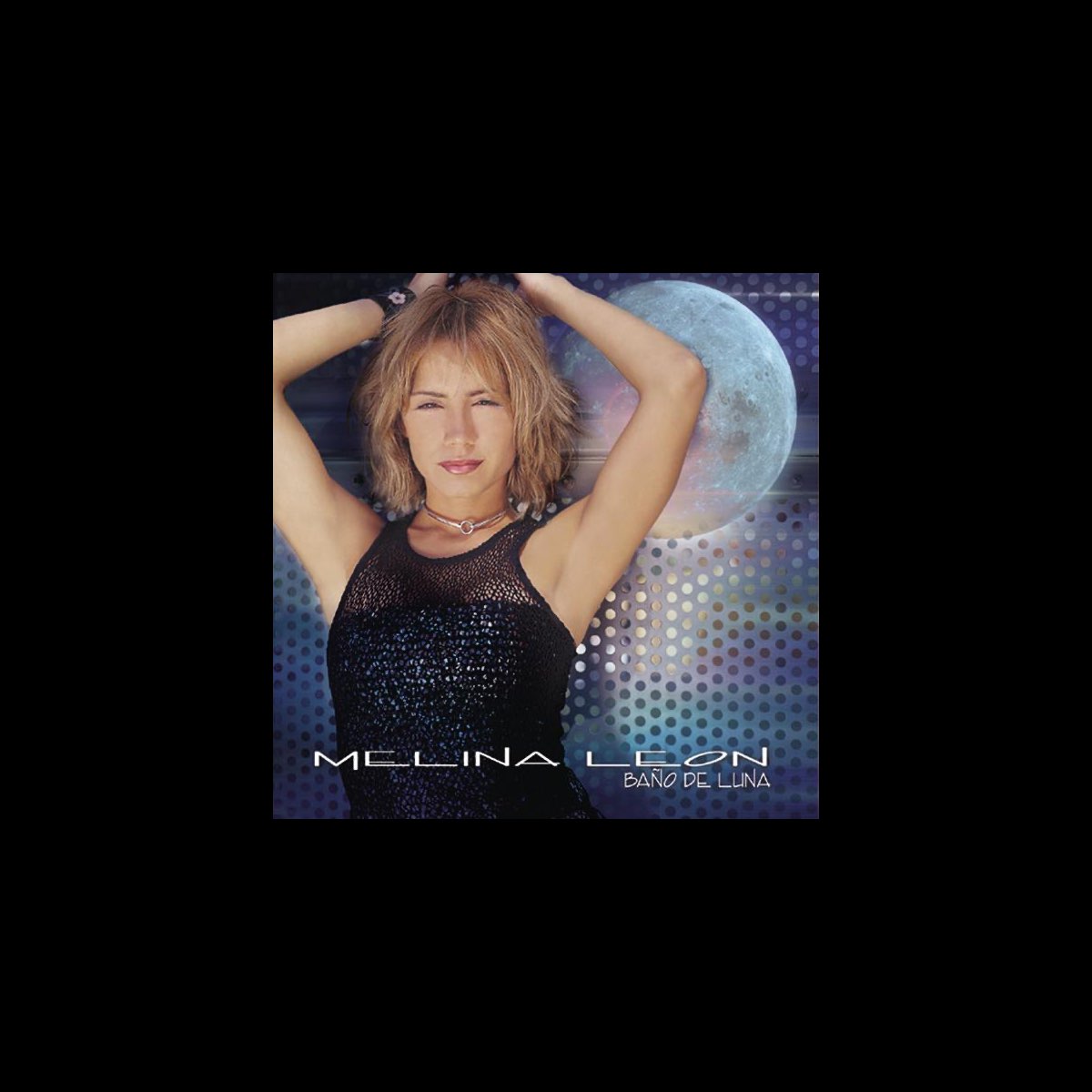‎Baño de Luna by Melina León on Apple Music