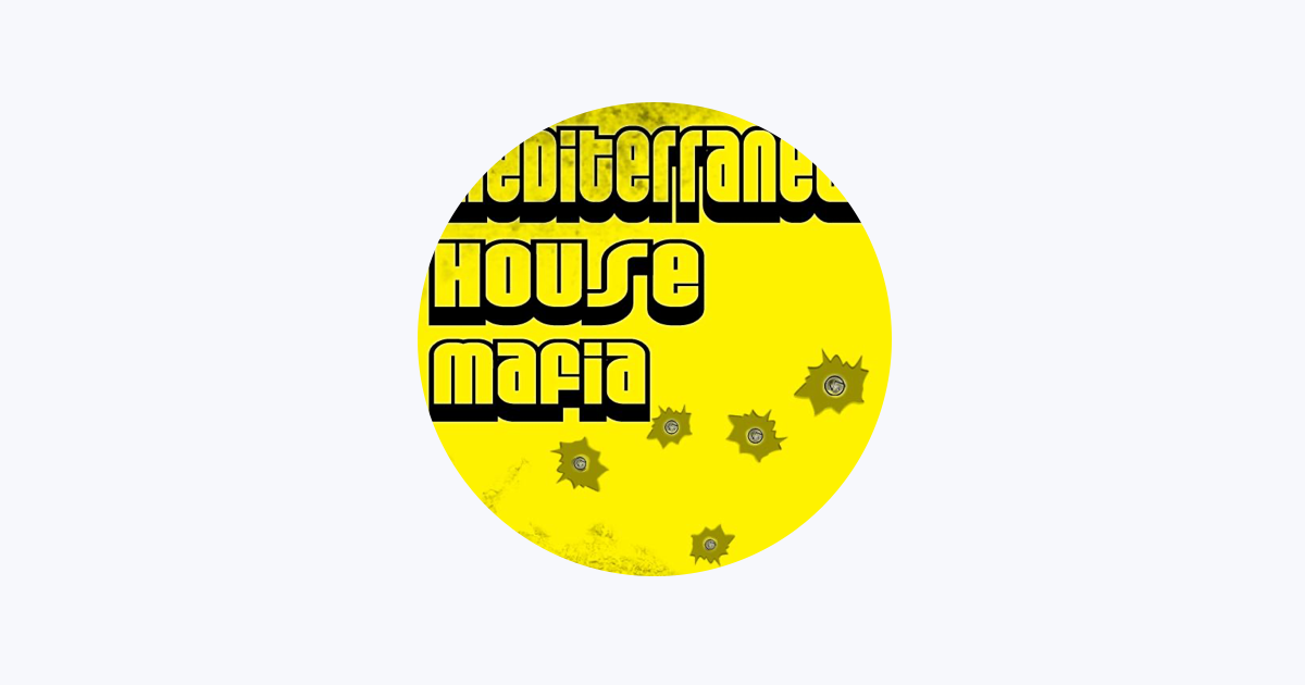 ‎Mediterranean House Mafia sur Apple Music