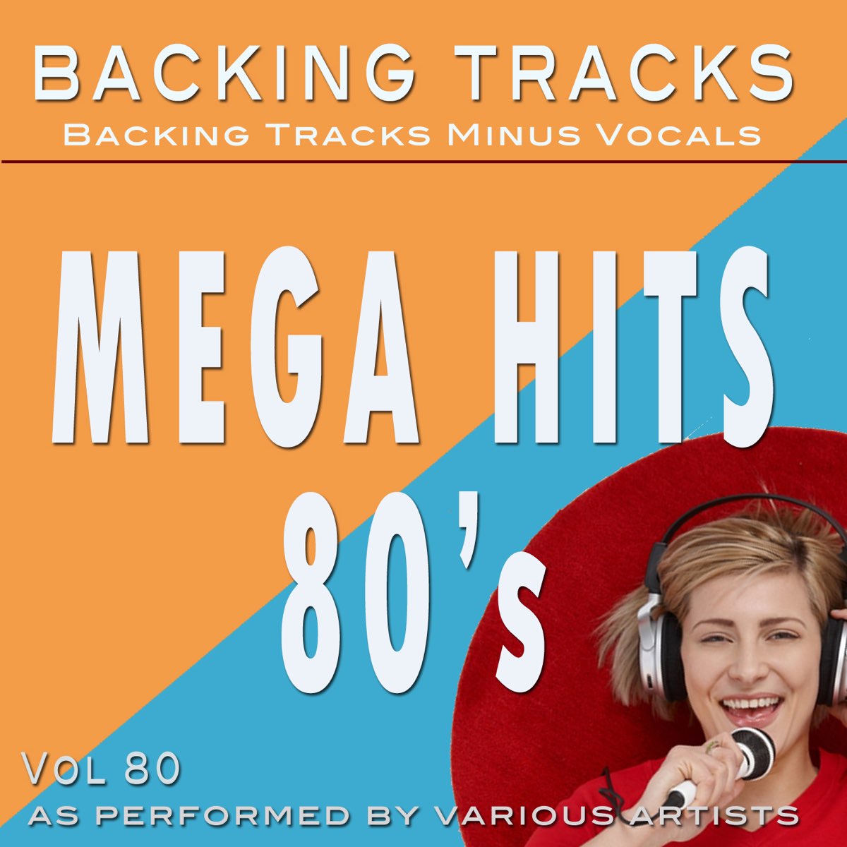 ‎Mega Hits 80's Vol 80 (Backing Tracks) by Backing Tracks Minus Vocals ...