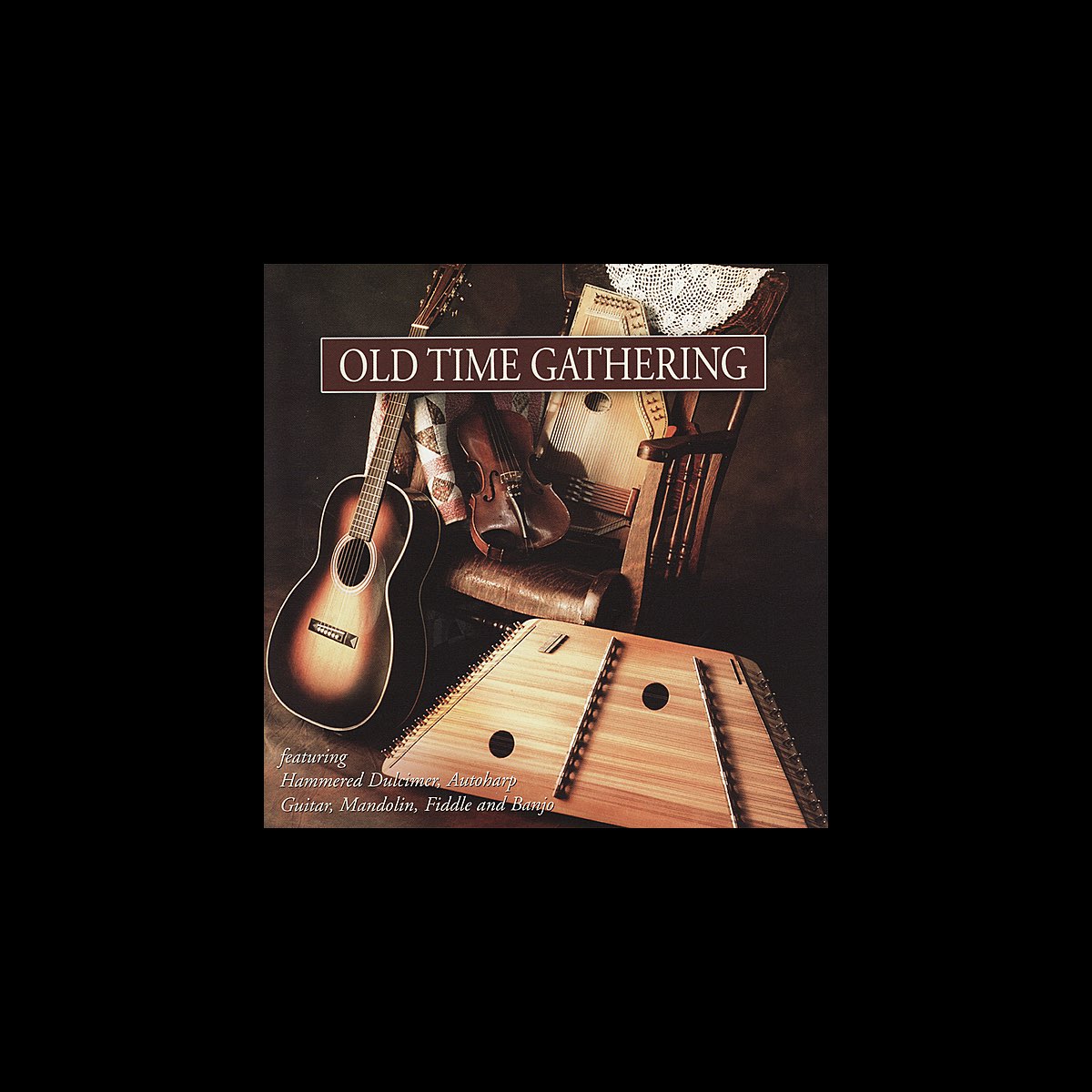 ‎Old Time Gathering by ALisa Jones, Ron Wall & Mark Howard on Apple Music