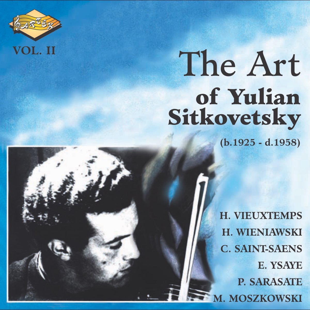 ‎Sitkovetsky, Yulian: Art of Yulian Sitkovetsky (The), Vol. 2 by Yulian ...