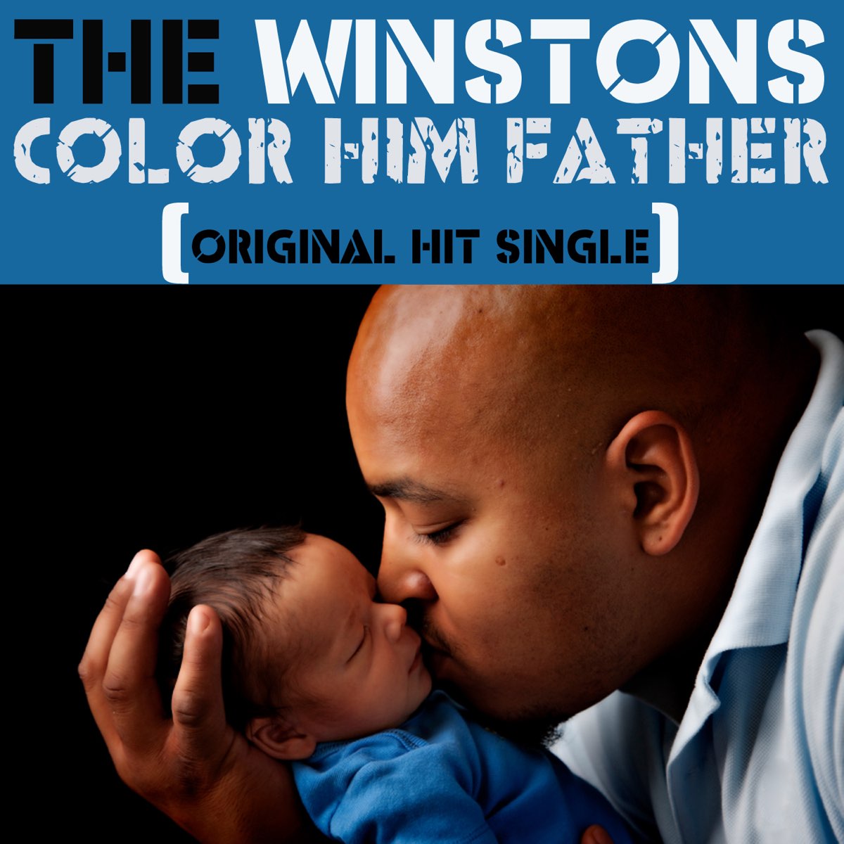 ‎Color Him Father (Original Hit Single) - Single by The Winstons on ...