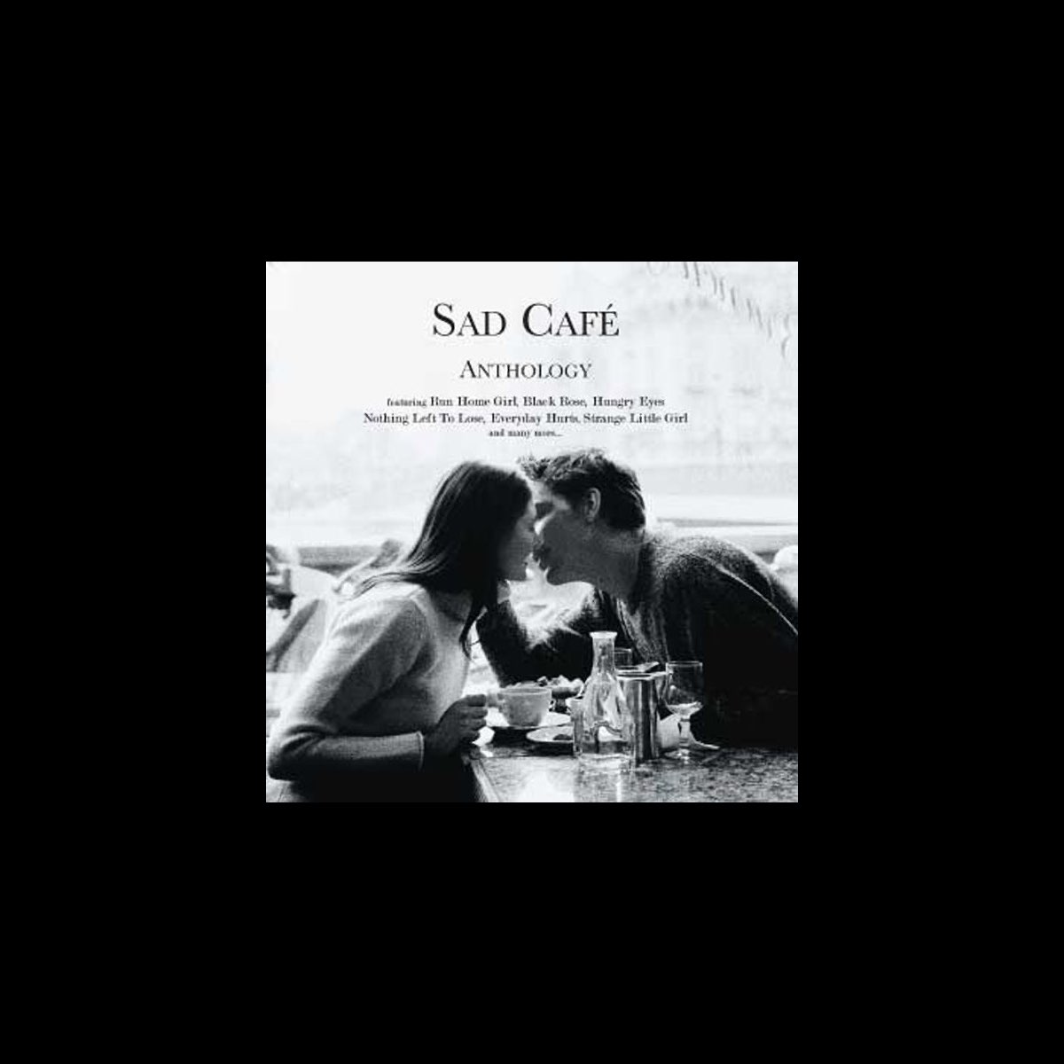 ‎Anthology by Sad Café on Apple Music