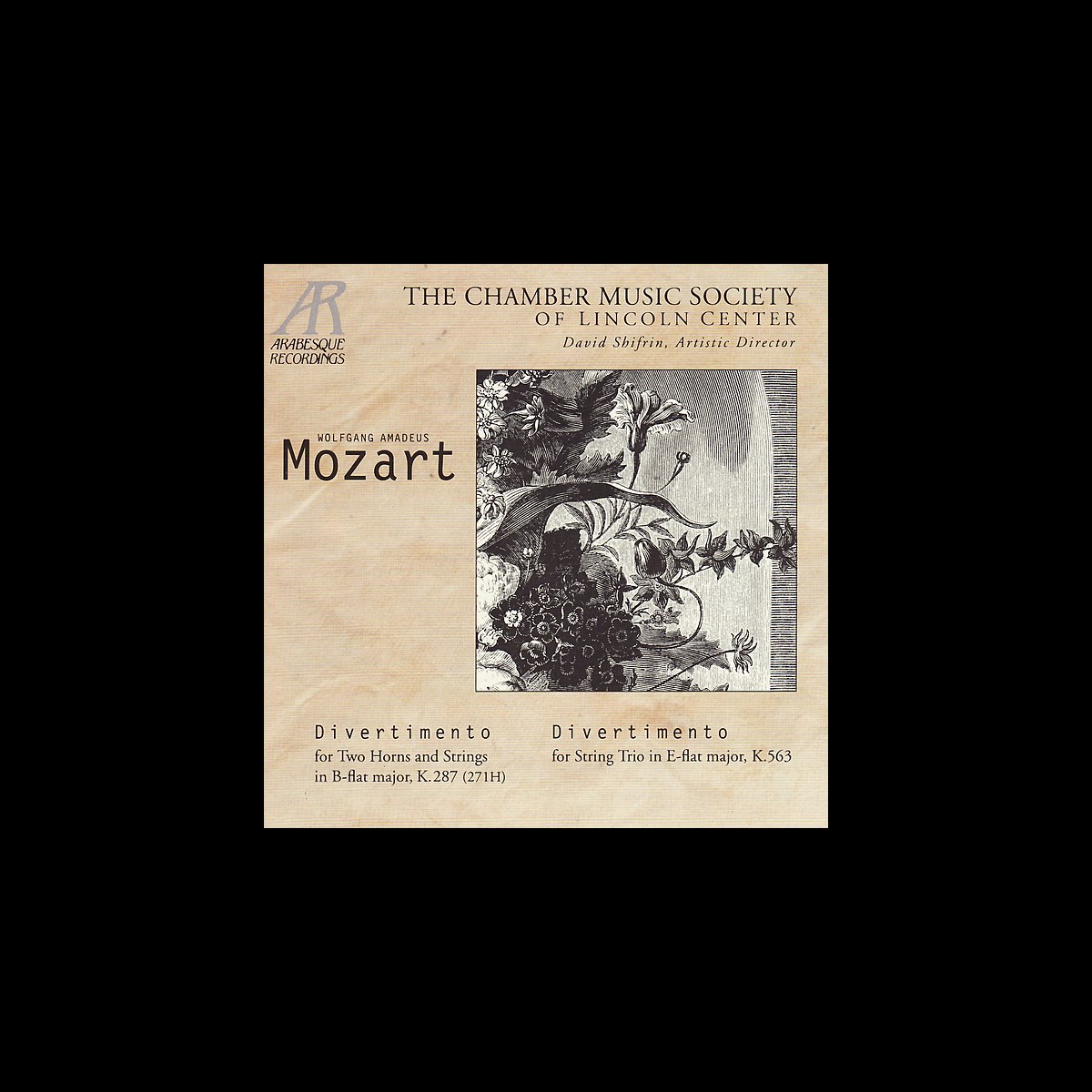 ‎Mozart: Divertimentos by The Chamber Music Society of Lincoln Center ...