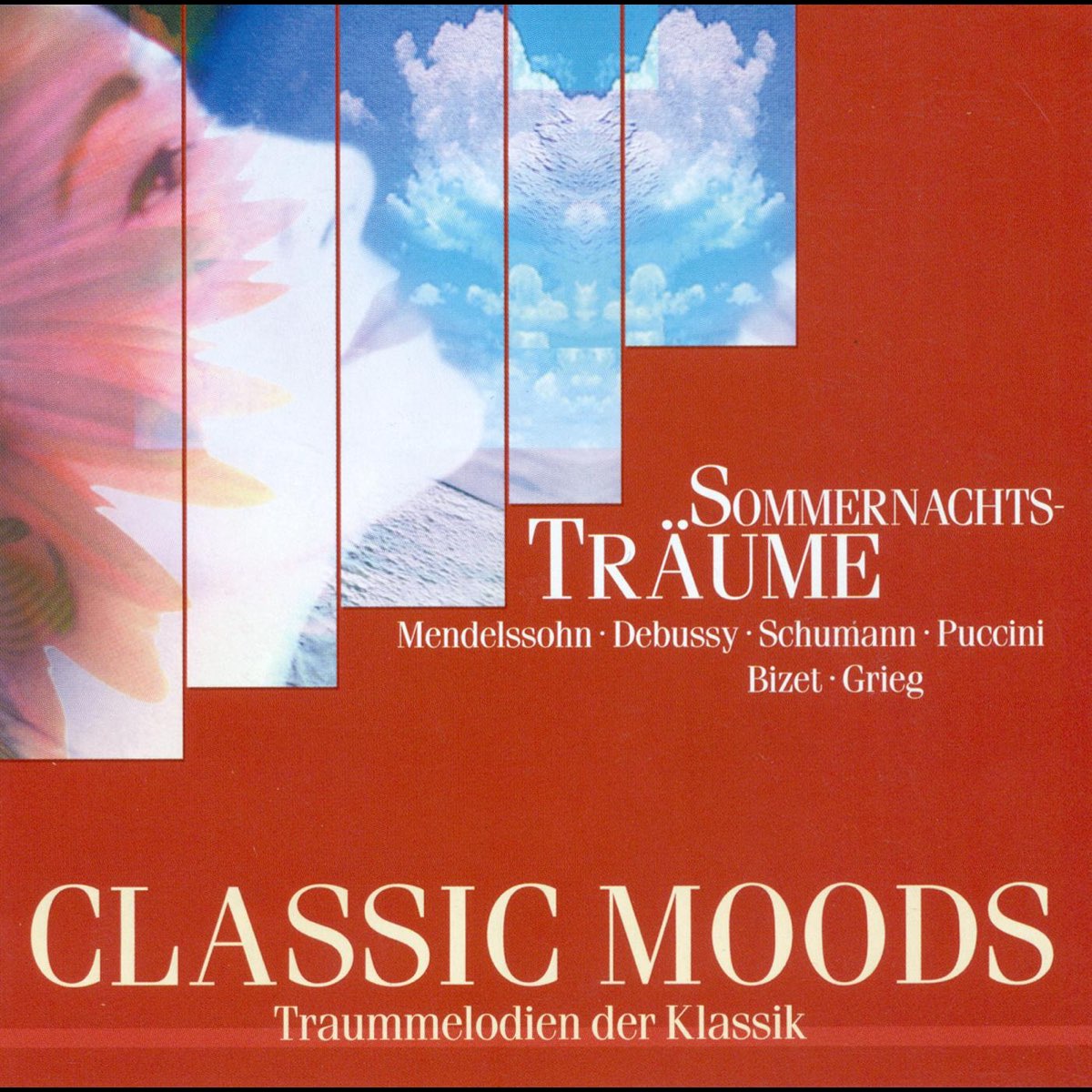 ‎Classic Moods - Mendelssohn, Felix - Debussy, C. - Schumann, R ...