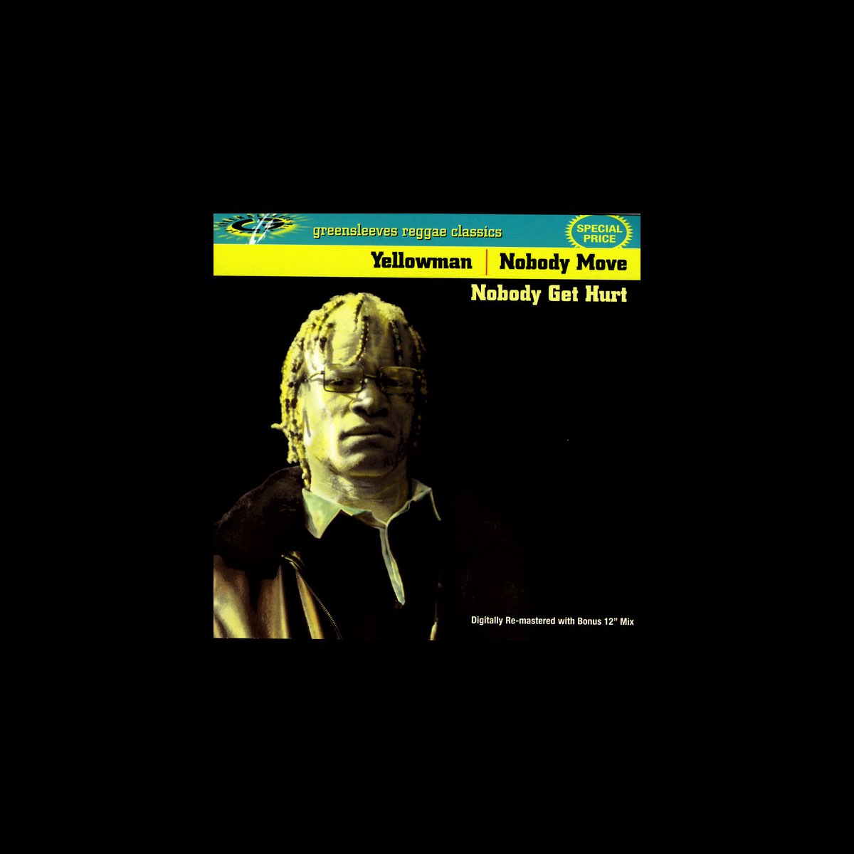 ‎Apple Music에서 감상하는 Yellowman의 Nobody Move Nobody Get Hurt