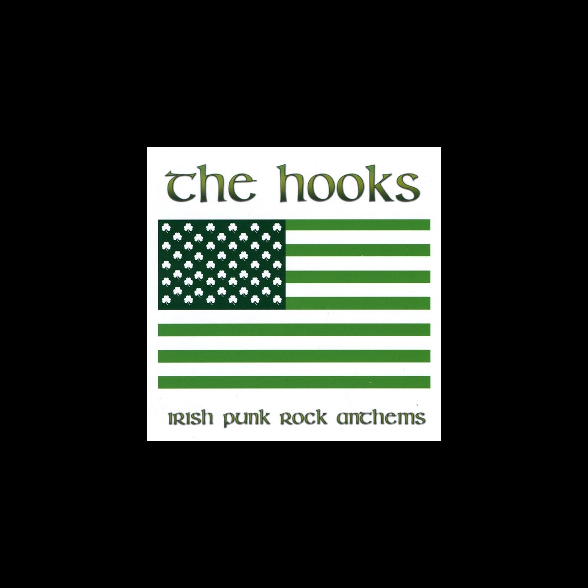 ‎Irish Punk Rock Anthems - EP by The Hooks on Apple Music