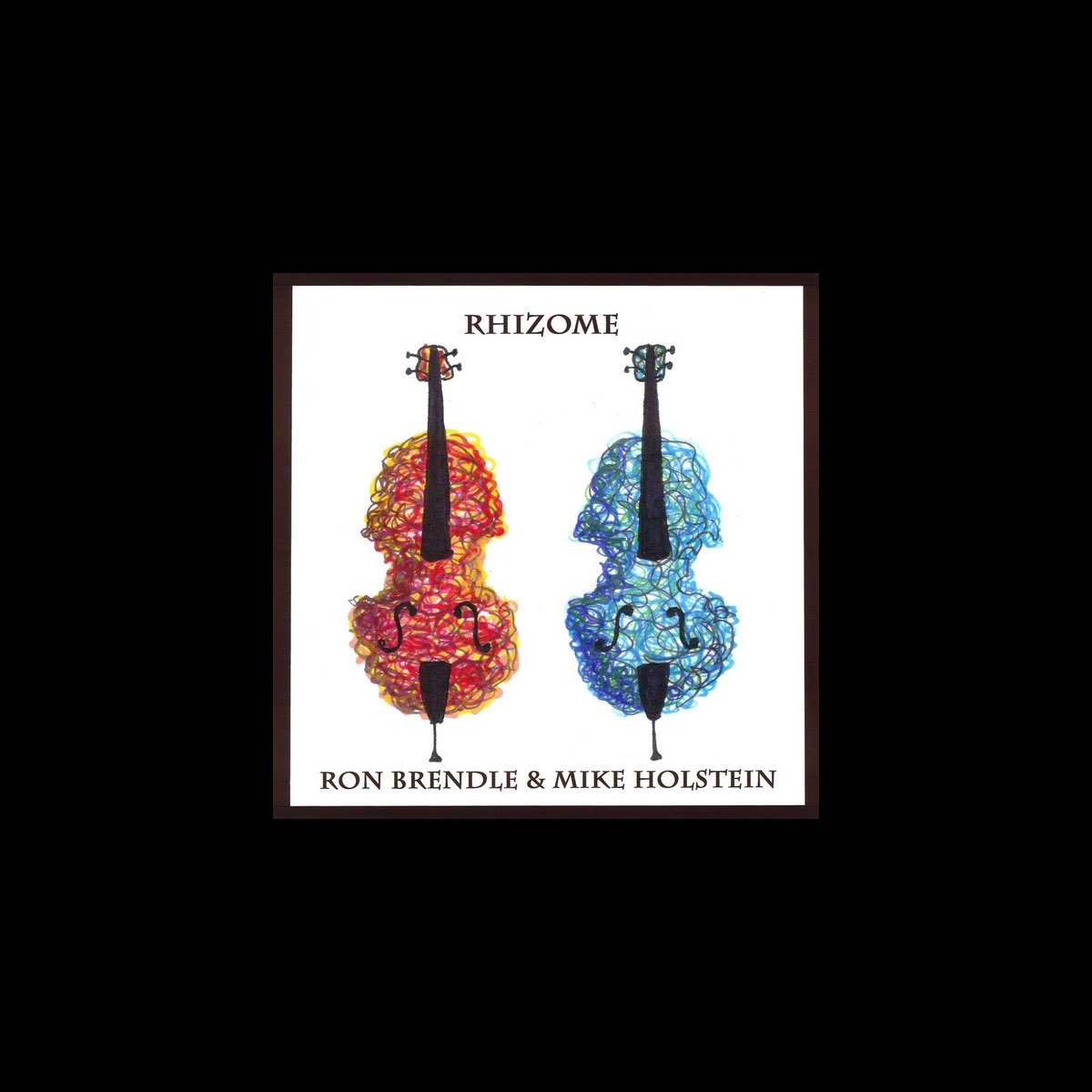 ‎Rhizome by Ron Brendle/ Mike Holstein on Apple Music