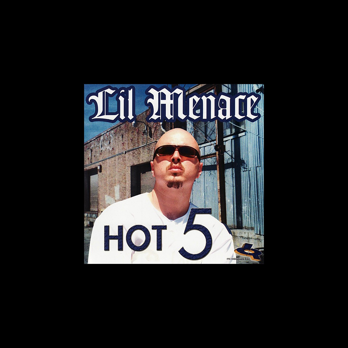 ‎Hot 5 by Lil Menace on Apple Music