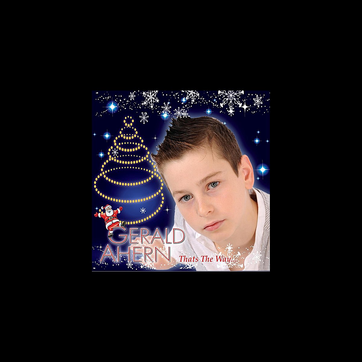 ‎That's the Way - Single by Gerald Ahern on Apple Music