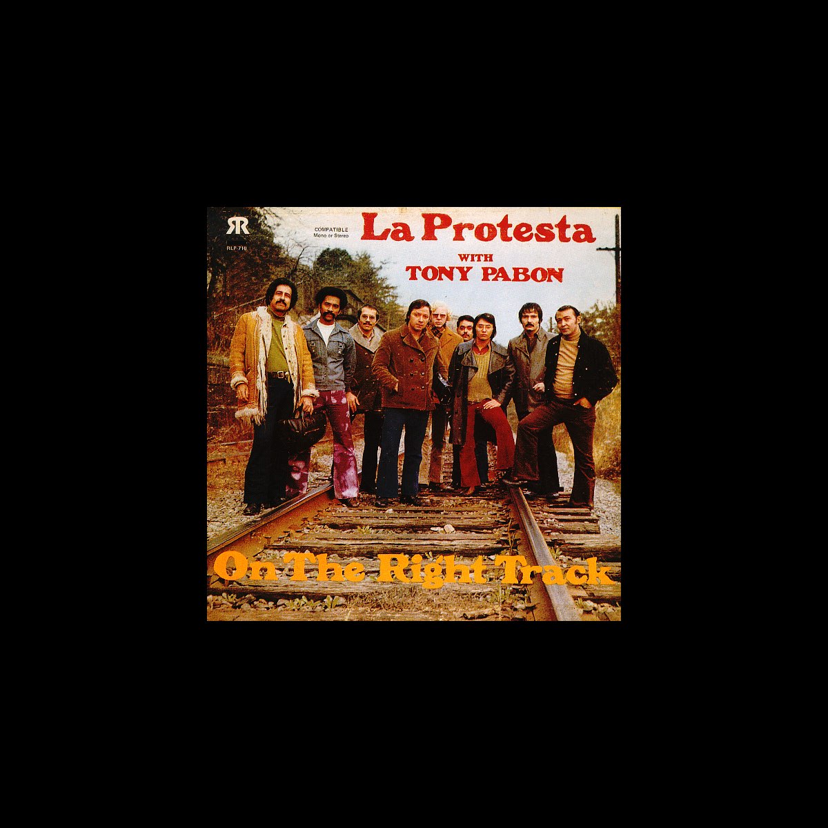 ‎On The Right Track (Original Recording) by Tony Pabon y La Protesta on ...