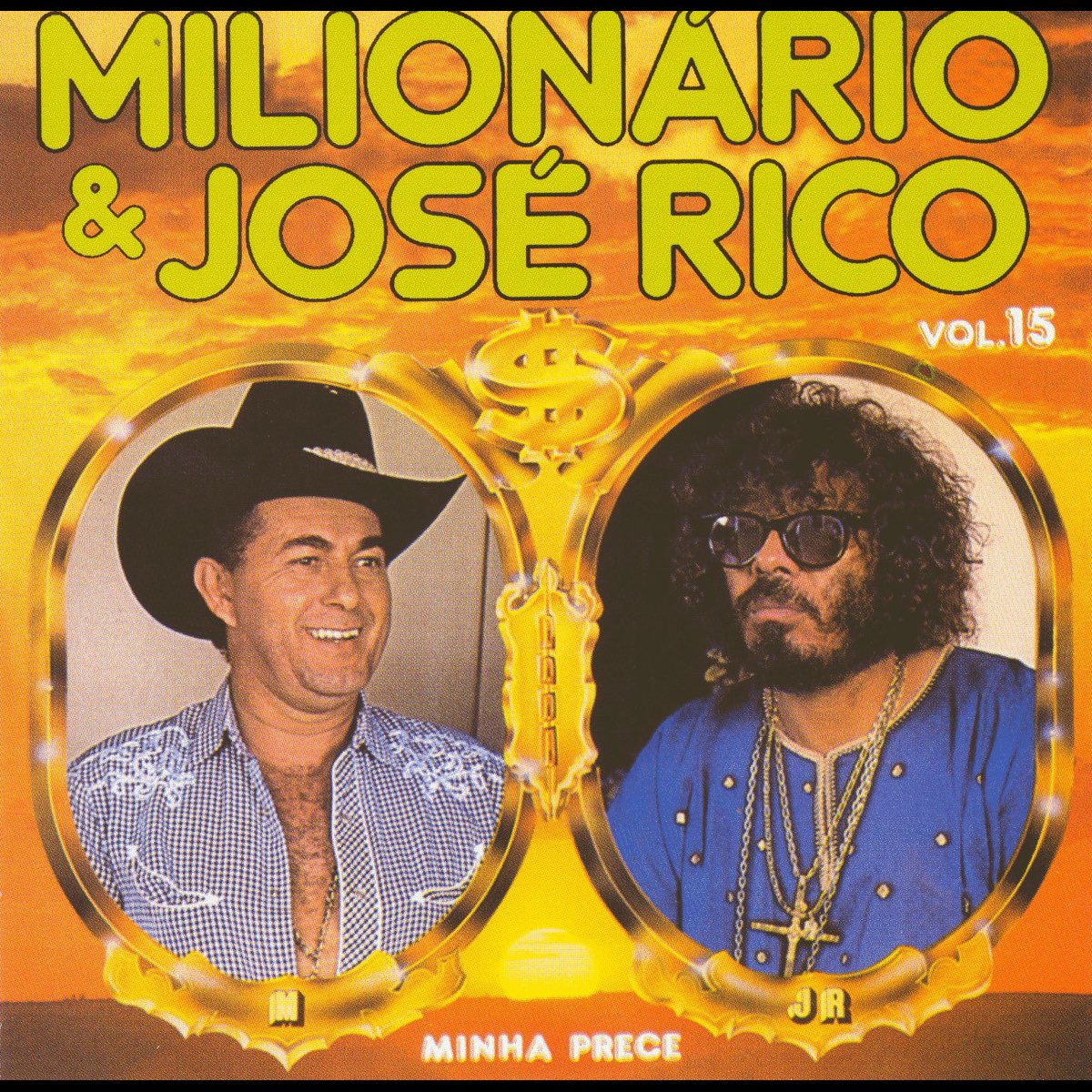 ‎Milionario e José Rico, Vol. 15 by Milionário & José Rico on Apple Music