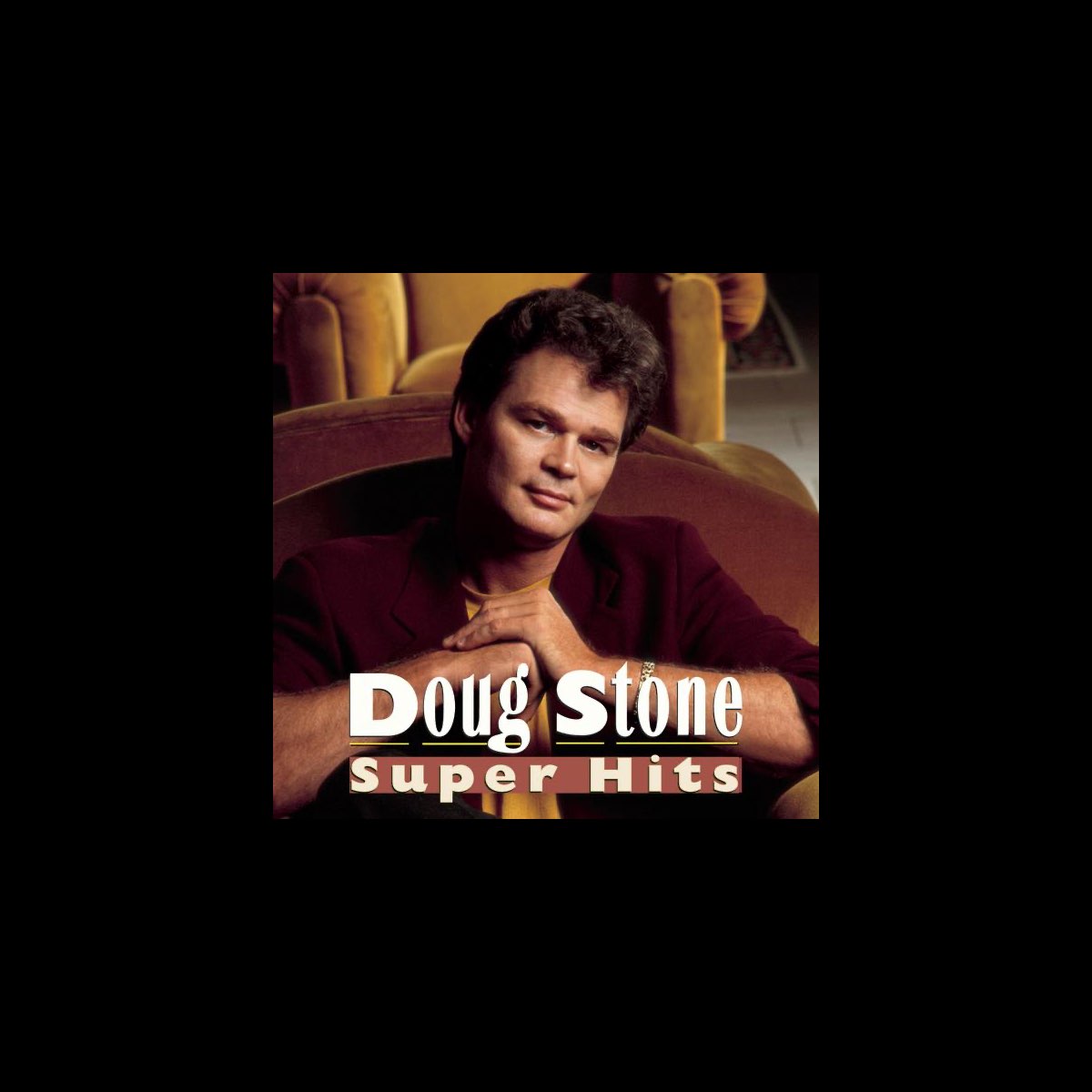 ‎Doug Stone: Super Hits by Doug Stone on Apple Music