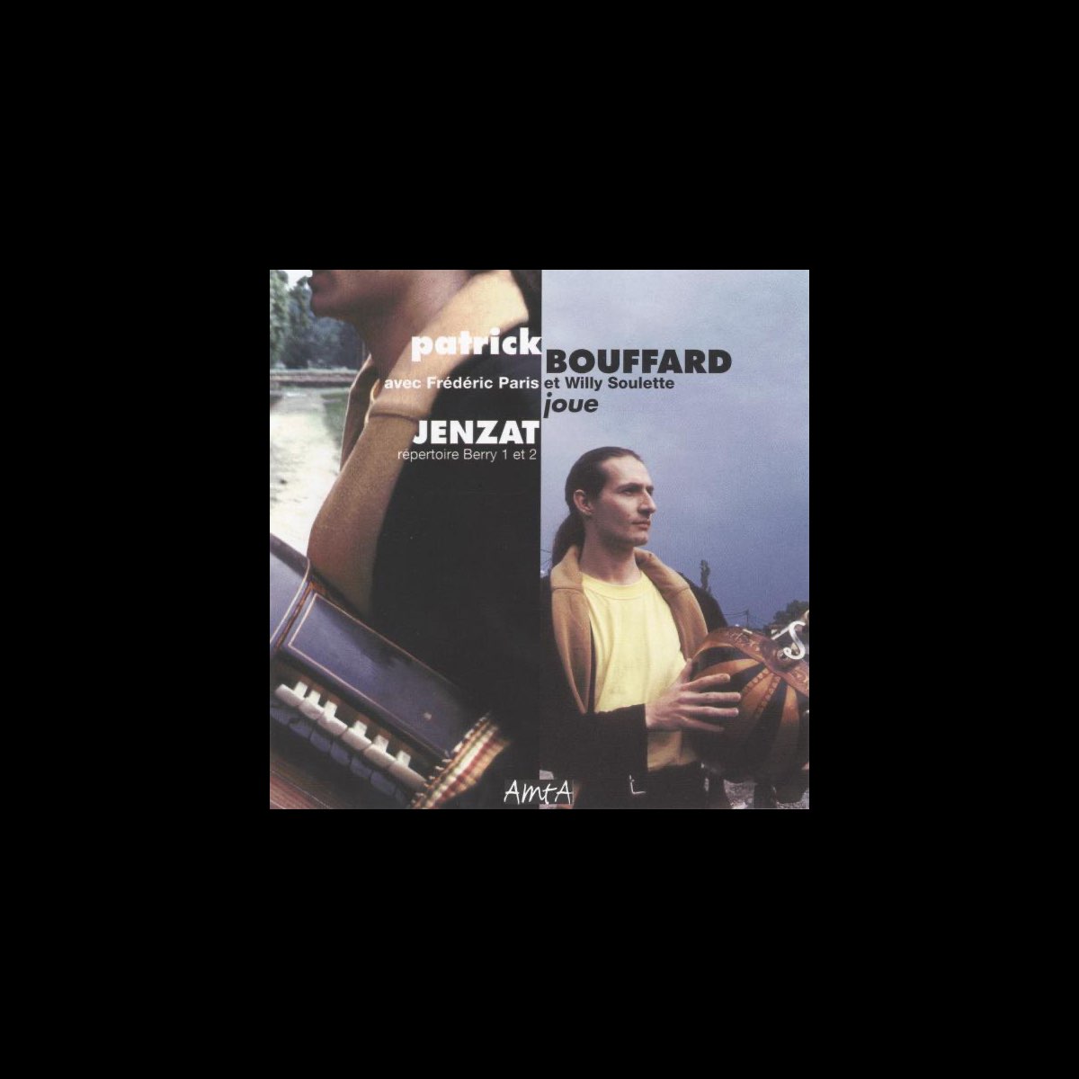 ‎Patrick Bouffard joue Jenzat, Répertoire Berry 1 et 2, Musique ...