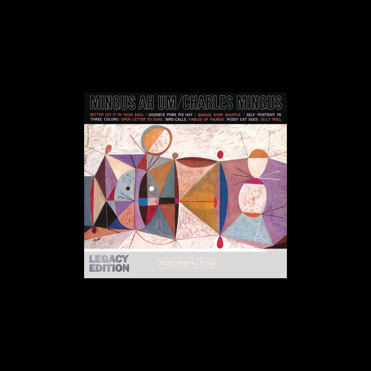 ‎Mingus Ah Um (Legacy Edition) by Charles Mingus on Apple Music