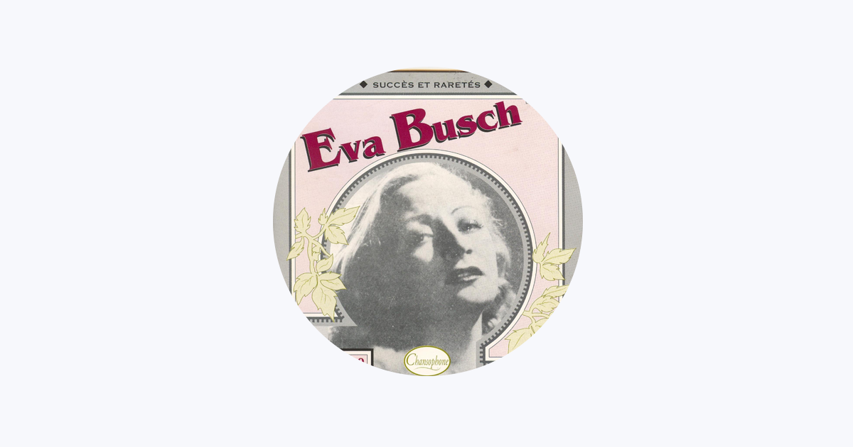 ‎Eva Busch on Apple Music